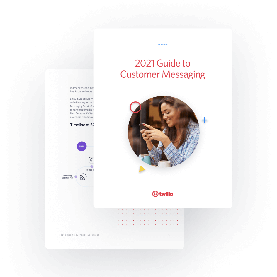 Guide To Customer Messaging Twilio