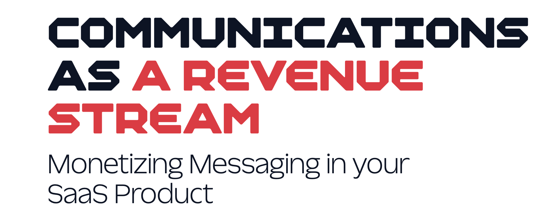 Communications as a Revenue Stream | Twilio