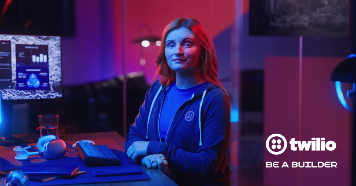 Be a Builder | Twilio